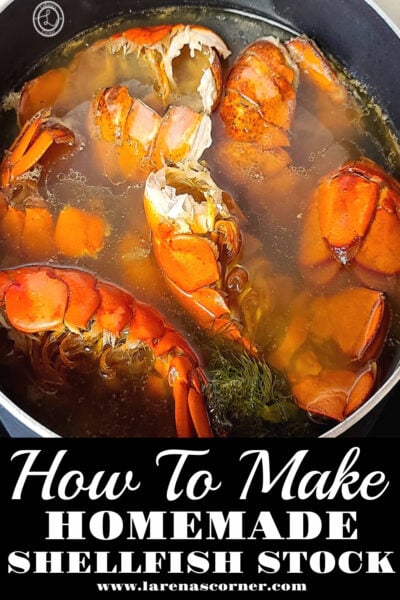 Homemade Shellfish Stock Recipe made with empty seafood shells