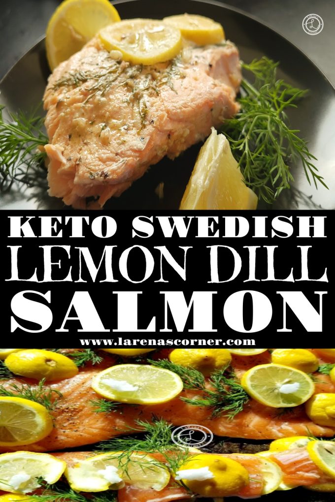 Keto Lemon Dill Salmon Recipe a tasty, flakey, quick, and easy fish.